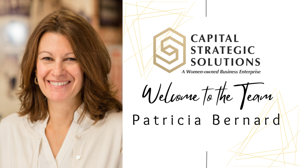 Welcome Aboard Patricia Bernard - Capital Strategic Solutions (CSS)